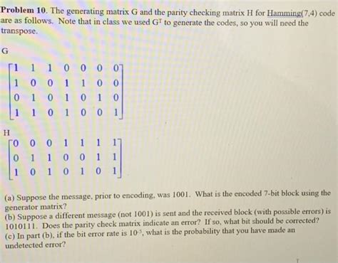 Solved Problem 10 The Generating Matrix G And The Parity