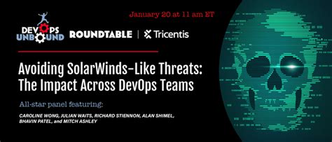 Avoiding Solarwinds Like Threats The Impact Across Devops Teams