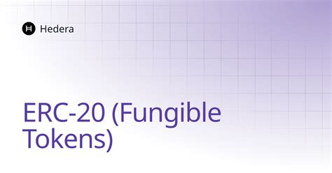 Erc 20 Fungible Tokens Hedera