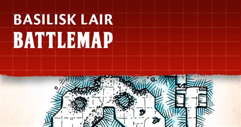 Basilisk Lair Battlemap RPG Item RPGGeek