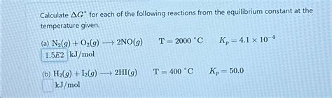Solved Calculate G For Each Of The Following Reactions Chegg