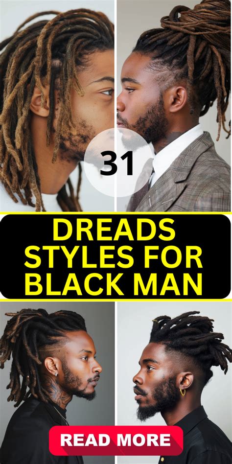Exploring 31 Creative Dreads Styles For Black Man From Short Locks To