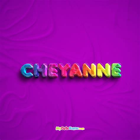 Cheyanne Meaning What Is The Meaning Of Name Cheyanne [ Update 2025 ]
