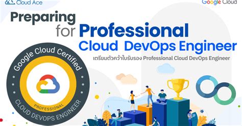 เตรียมตัวคว้าใบรับรอง Professional Cloud Devops Engineer