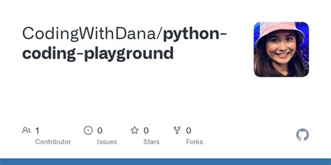 Github Codingwithdanapython Coding Playground