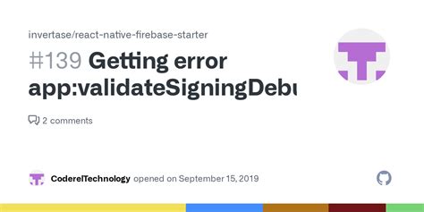 Getting Error Appvalidatesigningdebug · Issue 139 · Invertasereact Native Firebase Starter