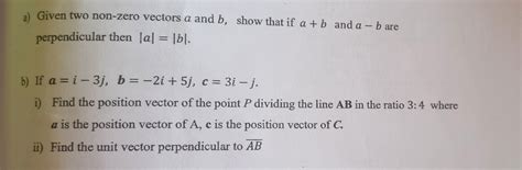 solved a given two non zero vectors a and b show that if