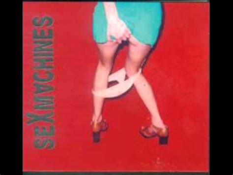 Sexmachines On Stage YouTube