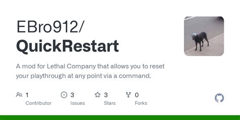 GitHub EBro QuickRestart A Mod For Lethal Company That Allows You To Reset Your