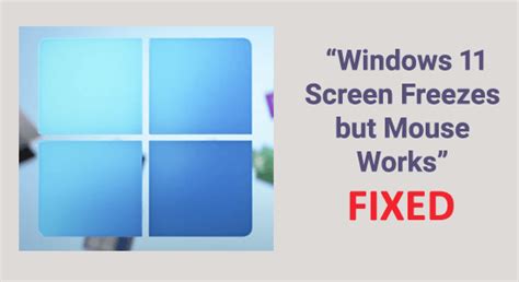 Quick Tricks For Windows Screen Freezes But Mouse Works