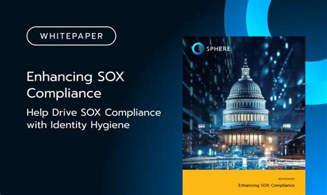 Enhancing Sox Compliance Sphere