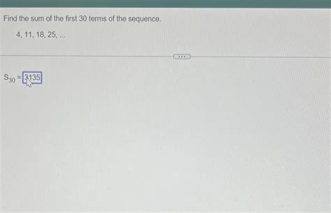 solved find the sum of the first 30 ﻿terms of the