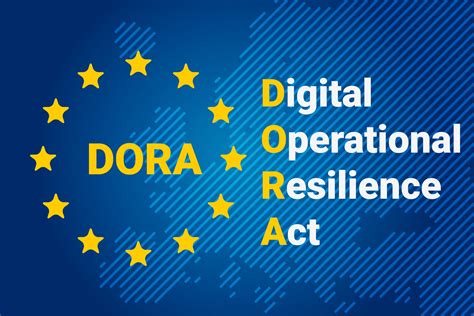 What Is Dora Compliance Guide For Financial Services