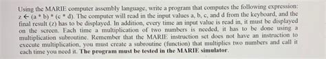 Solved Using The Marie Computer Assembly Language Write A