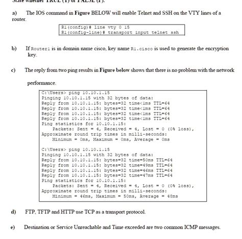 solved the ios command in figure below will enable telnet and ssh on