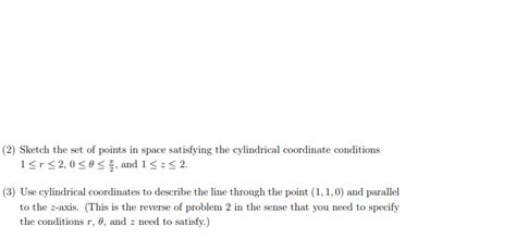 Solved Sketch The Set Of Points In Space Satisfying The Chegg