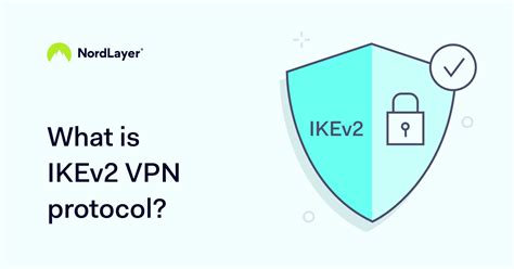 IKEv VPN Protocol What It Is And How It Works
