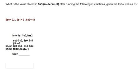 solved what is the value stored in s3 in decimal after