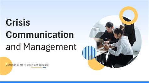 Crisis Communication And Management Powerpoint Ppt Template Bundles Ppt Example