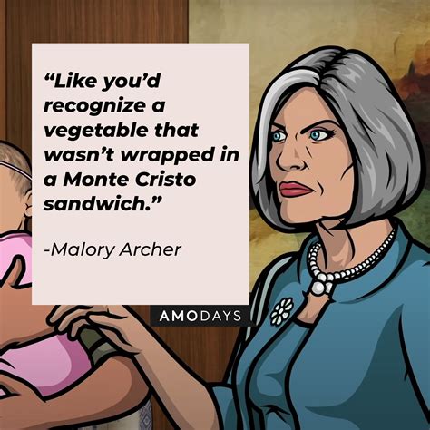 28 Malory Archer Quotes Agent Mother And Boss From The Fx Tv Series