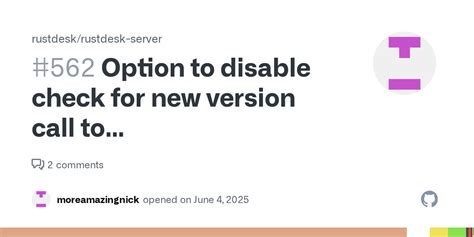 Option To Disable Check For New Version Call To Version Latest · Issue