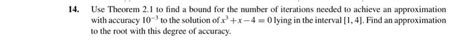 Solved 14 Use Theorem 21 To Find A Bound For The Number Of