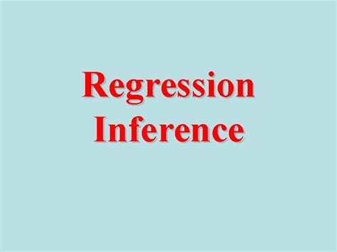 regression inference weight height what would howexpect much