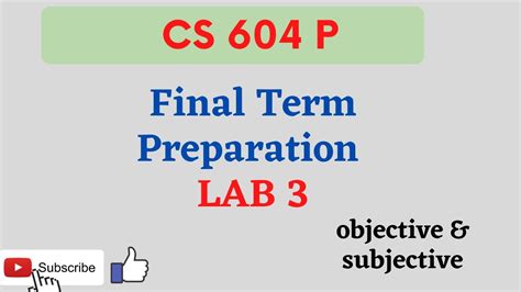 Cs604p Lab 3 Final Term Series Final Term Prepartion Vu Final Term Youtube