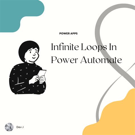 The Critical Impact Of Infinite Loops In Power Automate By Dev J