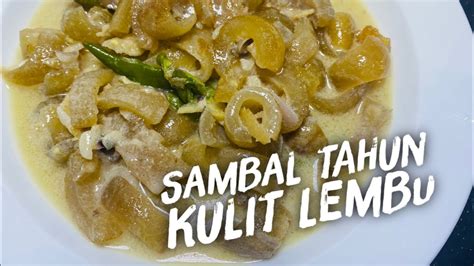 Sambal Tahun Kulit Lembu Landenkruwzhang