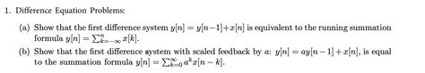 Solved 1 Difference Equation Problems A Show That The