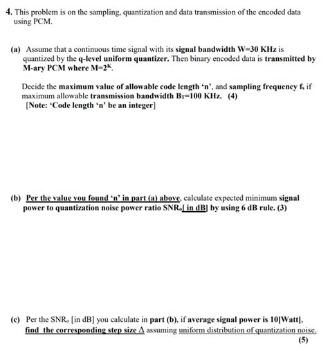 Solved 4 This Problem Is On The Sampling Quantization And