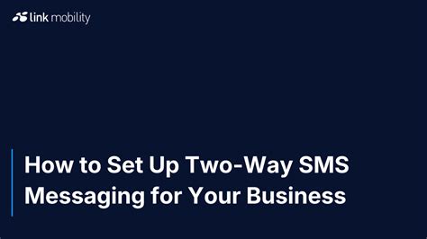 How To Set Up Two Way Sms Messaging For Your Business