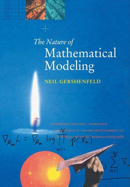 The Nature Of Mathematical Modeling Book By Neil Gershenfeld Tp Physics And Mathematics