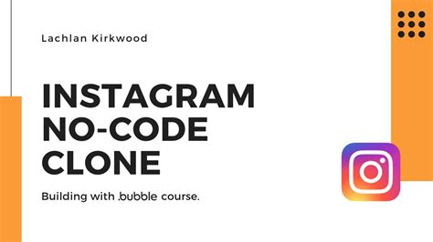 Building An Instagram Clone With No Code Using Bubble Youtube