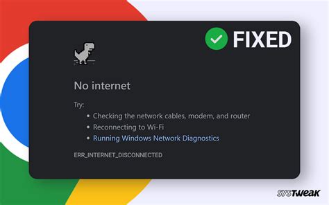 ways to resolve err internet disconnected error