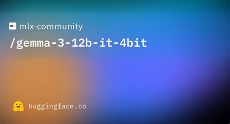 Mlx Community Gemma 3 12b It 4bit Hugging Face