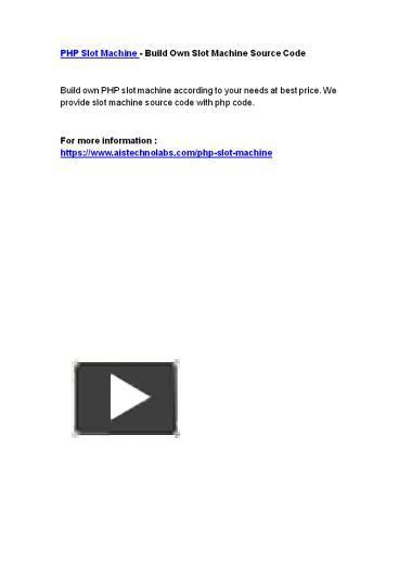Php Slot Machine Build Own Slot Machine Source Code Presentation