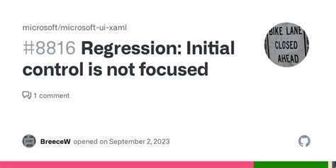 Regression Initial Control Is Not Focused · Issue 8816 · Microsoft