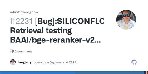 Bug Siliconflow Retrieval Testing Baaibge Reranker V2 M3 Keyerror