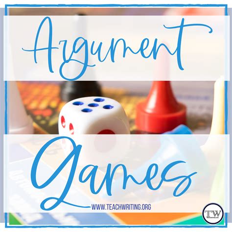 Argument Games Play These Fun Games To Practice Analyzing Arguments
