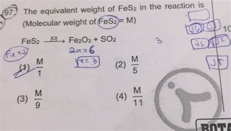 The Equivalent Weight Of Mathrm{fes}{2} In The Reaction Is Molecular We