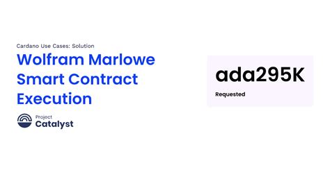 Wolfram Marlowe Smart Contract Execution