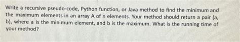 Solved Write A Recursive Pseudo Code Python Function Or Chegg