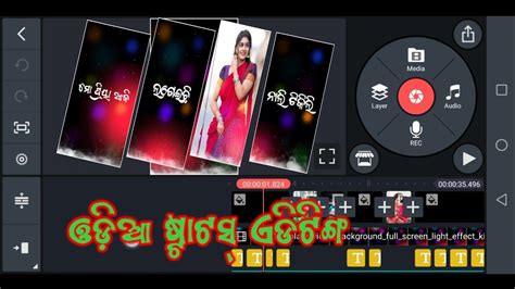 Odia Status Video Editing Kinemaster Kinemaster Editing Tutorial In Odia Youtube