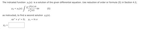 solved the indicated function y1 x ﻿is a solution of the