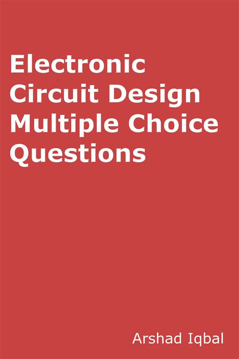 electronic circuit design mcqs multiple choice questions and answers