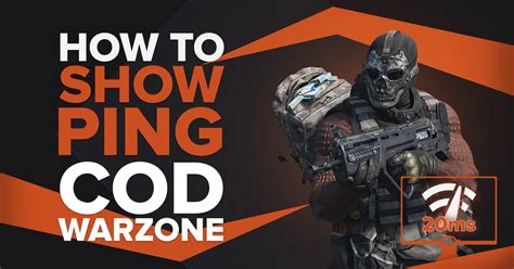 How To Show Your Ping In Call Of Duty Warzone In A Few Clicks