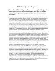 UCD Essay Answers Docx UCD Essay Question Responses 1 How Will The MBA MS Degree Enhance Your