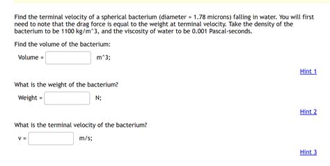 Solved Find The Terminal Velocity Of A Spherical Bacterium